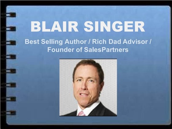 All About Blair singer - Success Resources Richard Tan | PPT