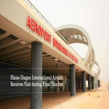 Blaise Diagne International Airport Dakar, Senegal | PPTX