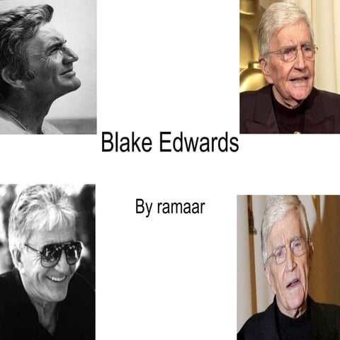 Blake edwards | PPT
