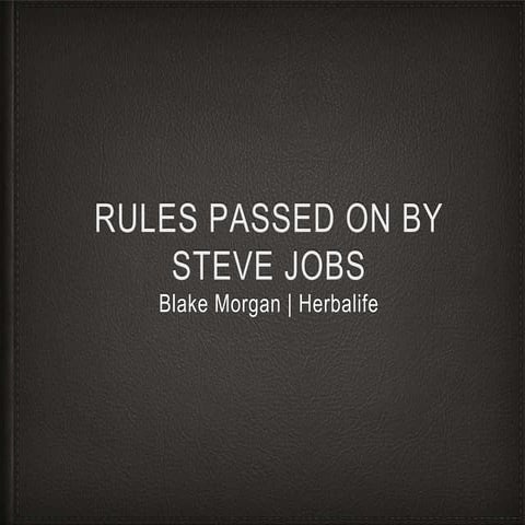 Steve Jobs Rules to Management | PPTX