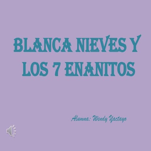 Blanca nieves y los siete enanitos | ODP