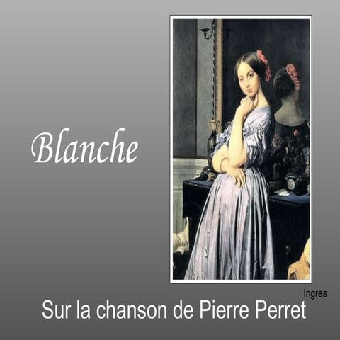 Blanche De Pierre Perret | PPT
