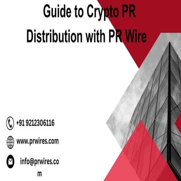 Guide to crypto pr distribution with PR Wires | PPTX