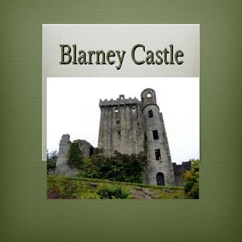 Blarney castle | PPT