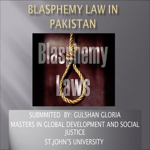 Blasphemy Laws in Pakistan.pptx......... | PPTX