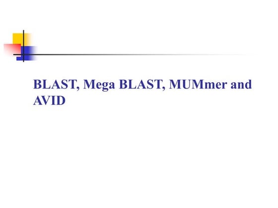 BLAST (Basic local alignment search Tool) | PPTX