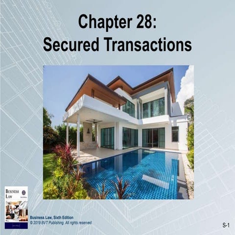 Chapter 28: Secured Transactions | PPTX