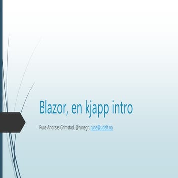 Blazor - en kjapp intro | PPTX