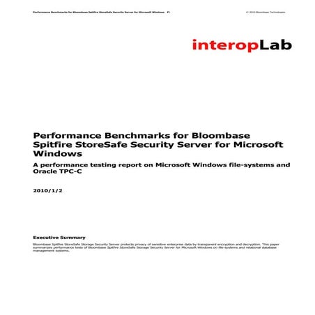 Performance Benchmarks for Bloombase Spitfire StoreSafe Encryption ...