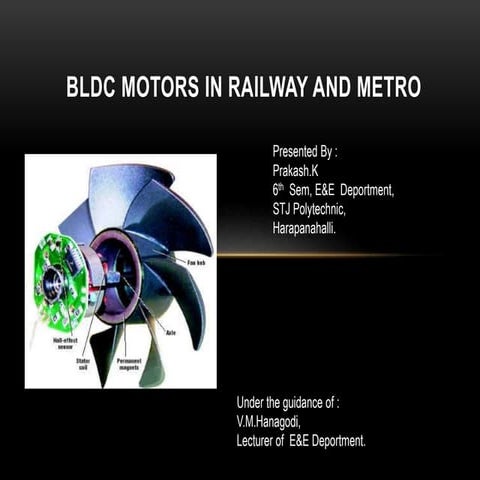 Bldc motors in railway and metro | PPTX