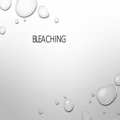 Slide Bleaching: Enhancing Visualization | PPT