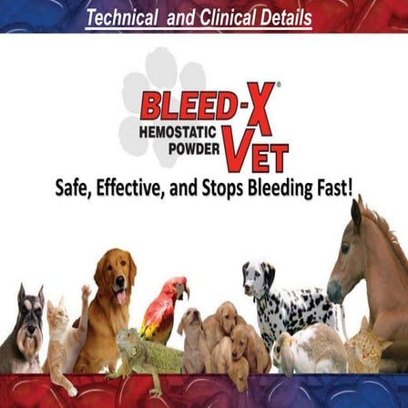 Bleed-X Vet Hemostatic Powder | PPTX