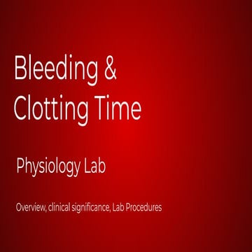 Clotting time - Coagulation of whole blood | PPT