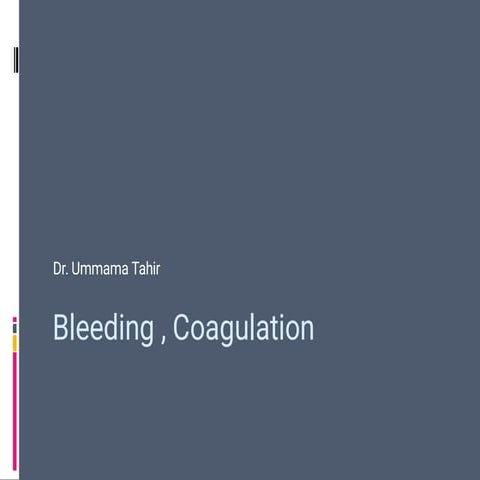 Bleeding , Coagulation.presentation, pddf | PDF
