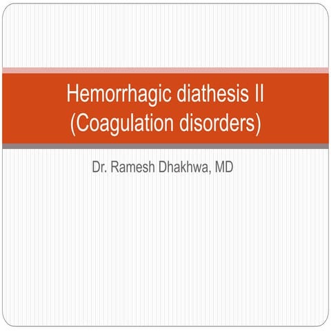 Hemorrhagic diathesis 2 | PPTX