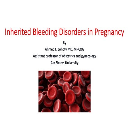 Inherited Bleeding disorders during pregnancy | PDF