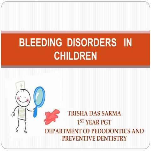 Bleeding disorders in children | PPTX