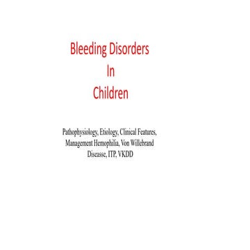 Bleeding Disorders In Children .pptx
