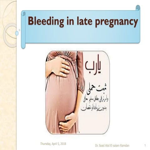 Bleeding in late pregnancy | PDF
