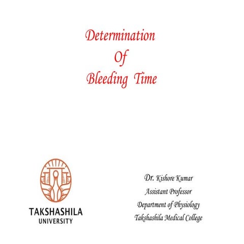 Bleeding time. ppt Practical - Physiology | PPT