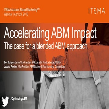 Accelerating ABM Impact: The Case for a Blended ABM Approach | PDF