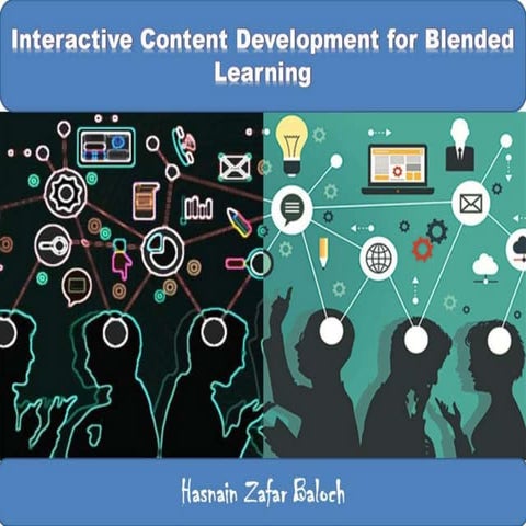 Blended Learning Content Design | PPTX | Web Development | Internet