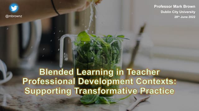 Blended Learning In Teacher Professional Development Contexts
