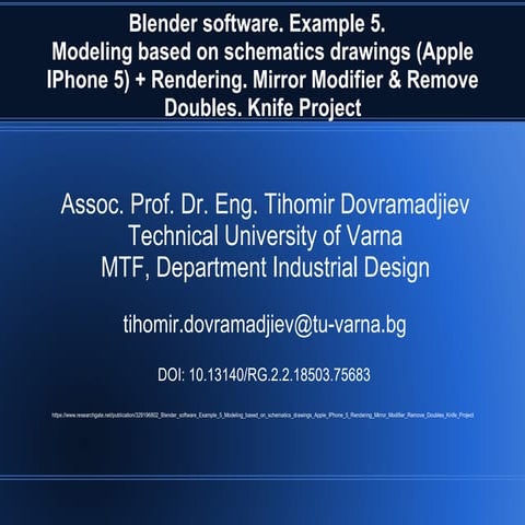 DrTAD Blender software. Example 5. Modeling based on schematics drawings (Apple IPhone 5 ...