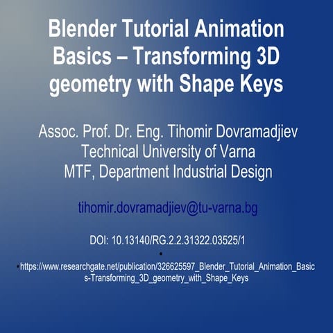 Drtad Blender Tutorial Animation Basics Transforming 3d Geometry With Shape Keys Ppt