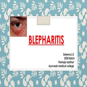 Blepharitis clinical features and management ppt | PPTX