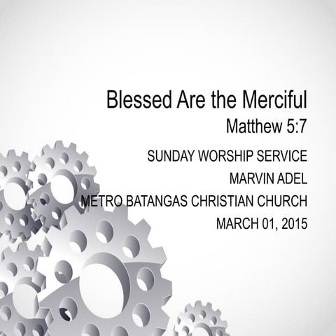 Blessed are the merciful | PPT
