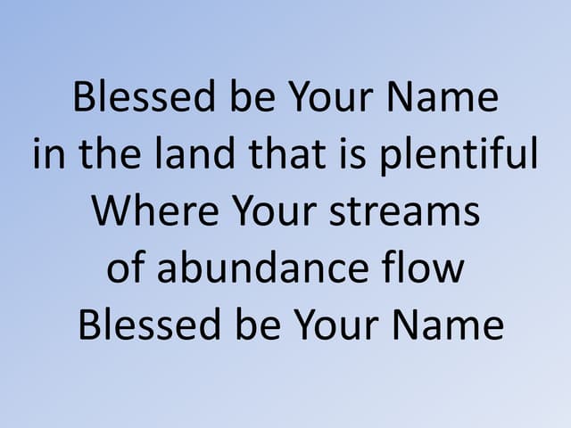 Blessed Be Your Name | PPT