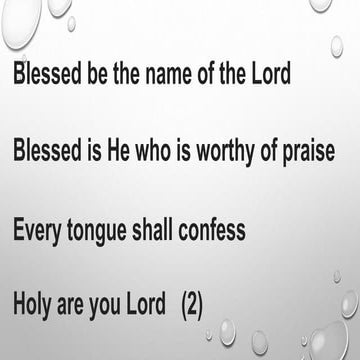 Blessed be the name of the Lord.pptx