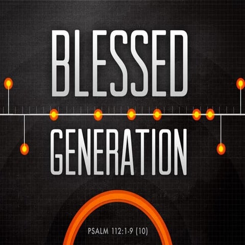 Blessed Generation | PDF