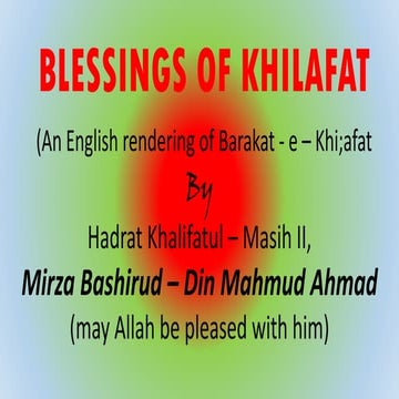 Blessings of khilafat | PPSX | Islam | Religion & Spirituality