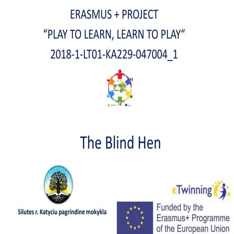 The Blind Hen | PPTX