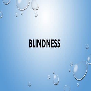 blindness pptx. disease condition........ | PPTX