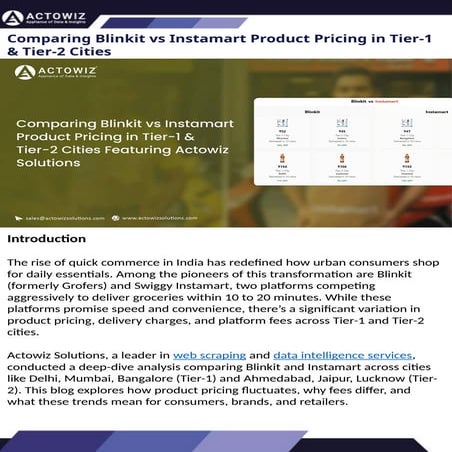 Blinkit vs Instamart Pricing in Tier-1 & Tier-2.pptx