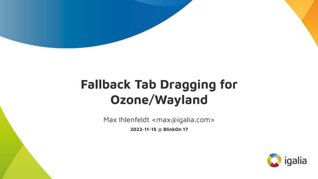 Fallback Tab Dragging for Ozone/Wayland | PPT Fallback Tab Dragging for Ozone/Wayland | PPT