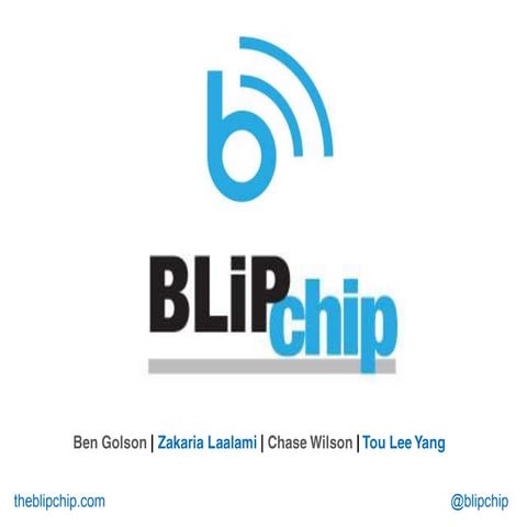 Blip Chip | PPTX