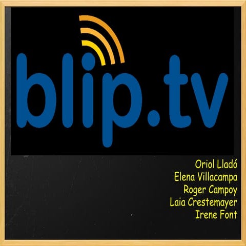 Blip.tv 4t a | PPT