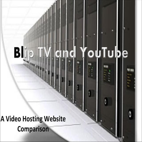 Blip Tv And You Tube | PPT