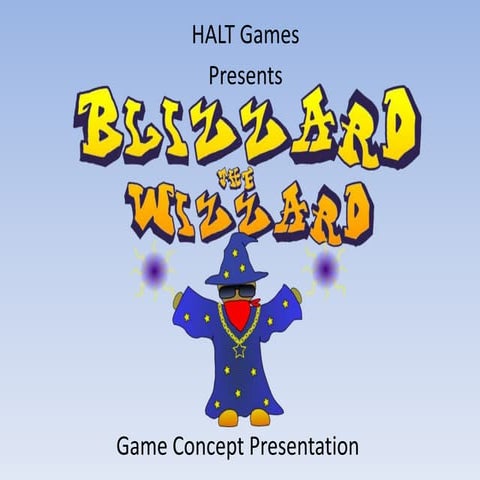 Blizzard the wizard | PPTX
