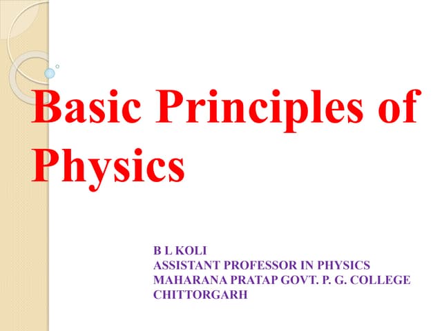 Basic Principles Of Physics Ppt 8039