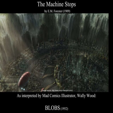 The Machine Stops | PPT