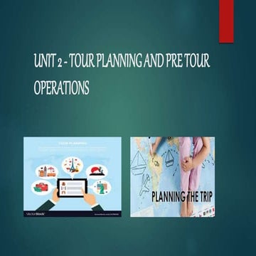 TOUR PLANNING & PRE TOUR-OPERATIONS PPT. | PPTX