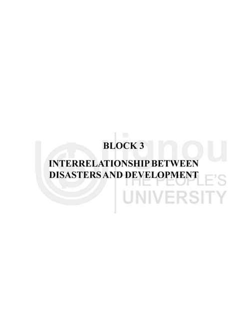 Block-3 Interrelationship between Disaster and Development.pdf Block-3 Interrelationship between Disaster and Development.pdf