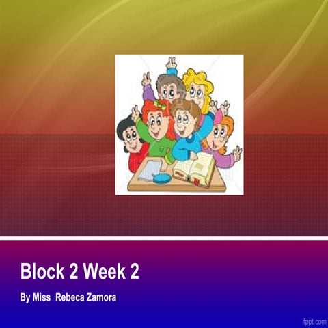 Block 2 week 1 4th | PPT