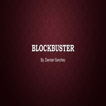 Blockbuster eidetic | PPT