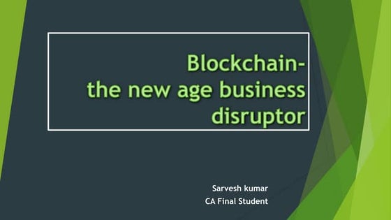 Blockchainpresentationpptx What Is Block Chain Ppt